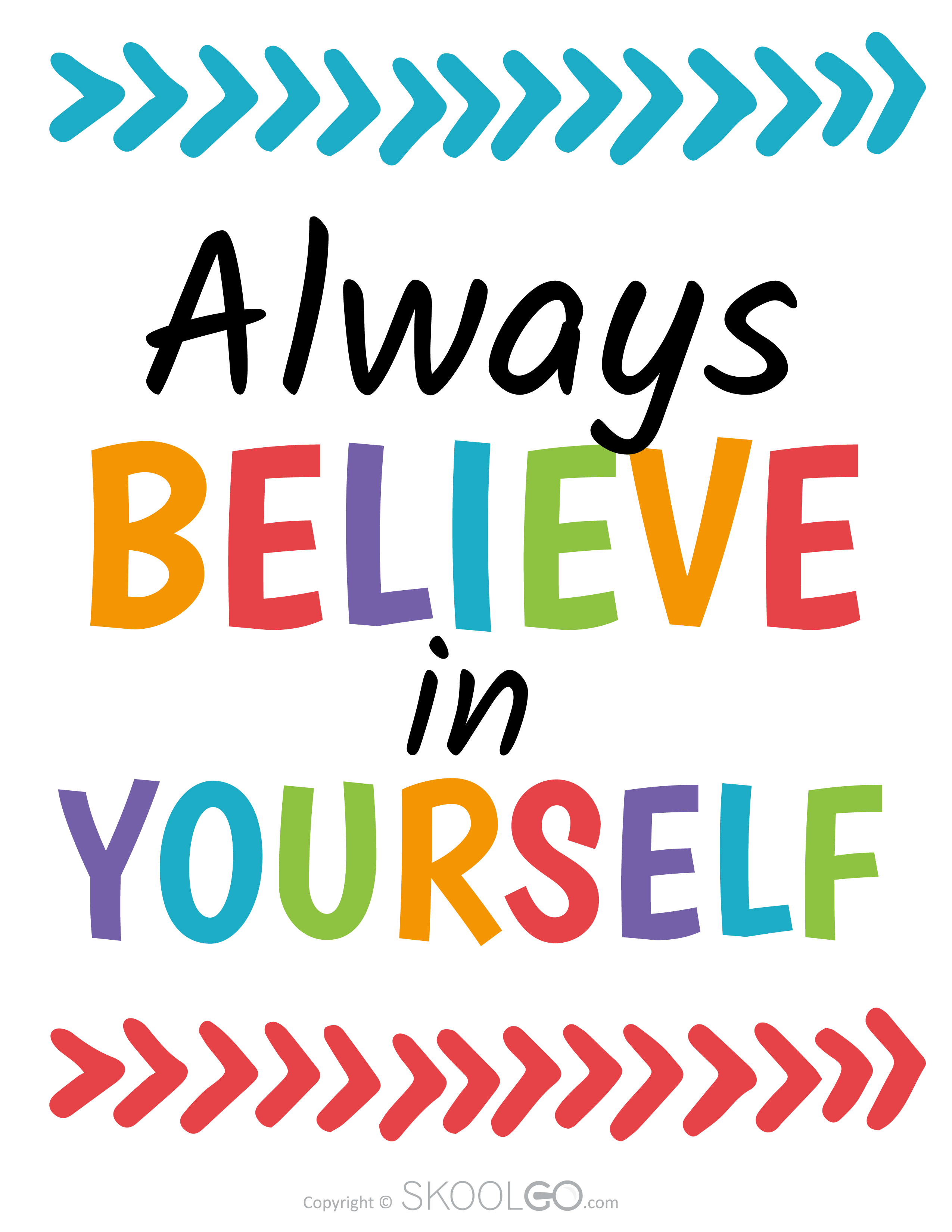 Always Believe In Yourself - Free Classroom Poster - SKOOLGO