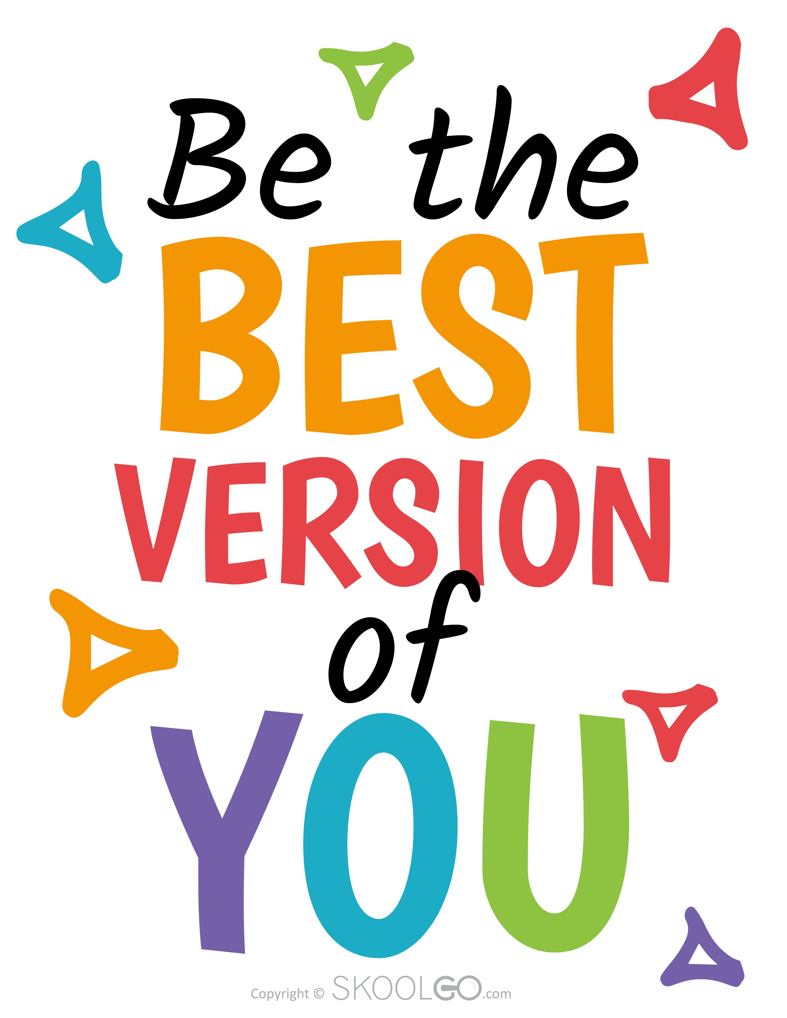 Be The Best Version Of You - Free Classroom Poster - SKOOLGO