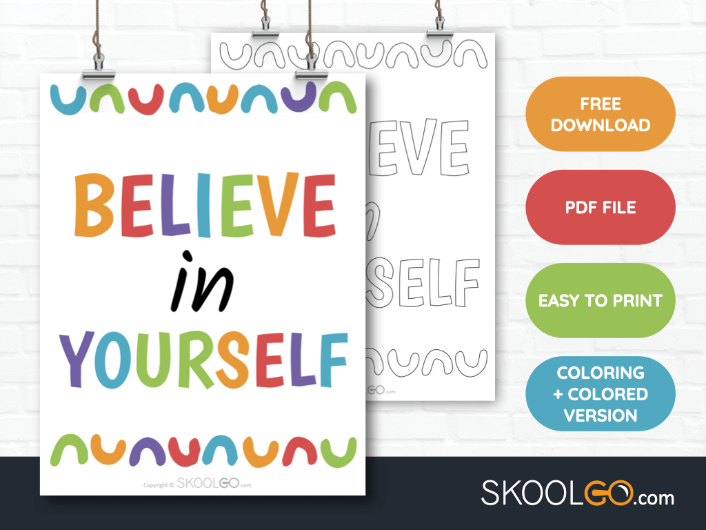 Believe In Yourself - Free Classroom Poster - SKOOLGO