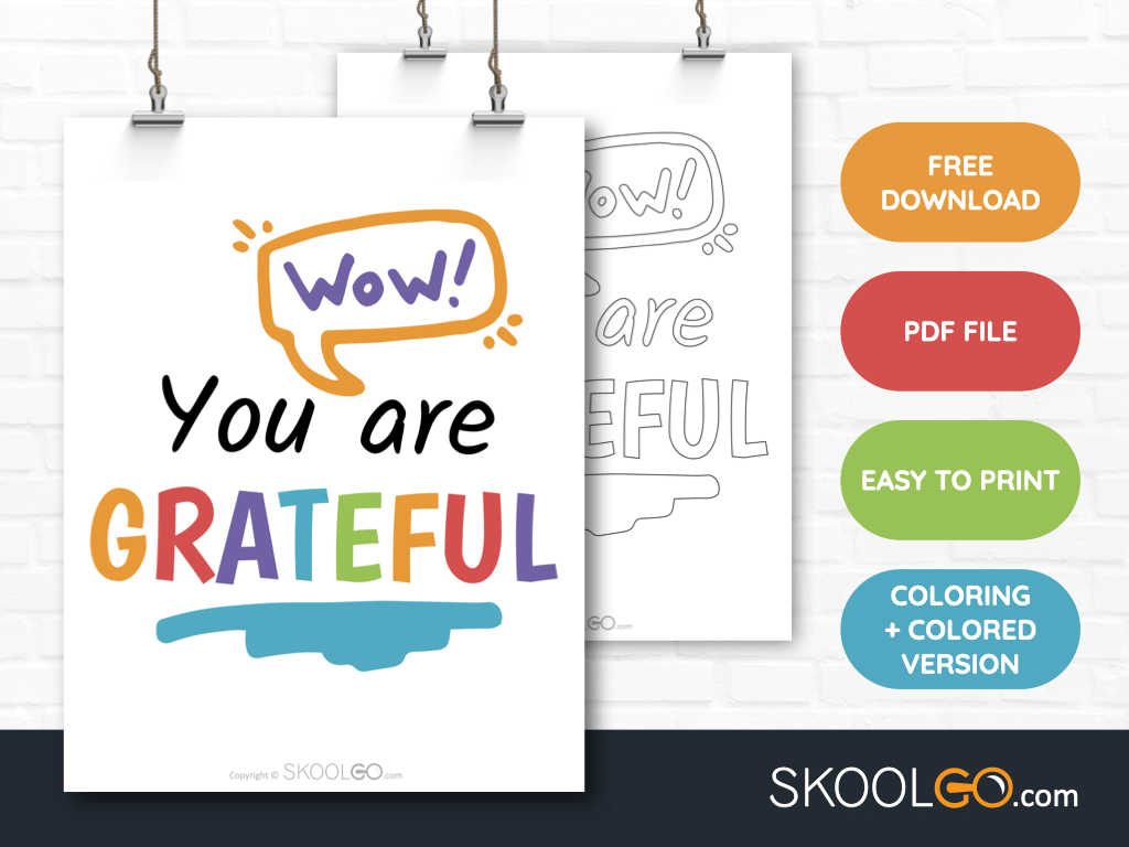 You Are Grateful - Free Classroom Poster - SKOOLGO