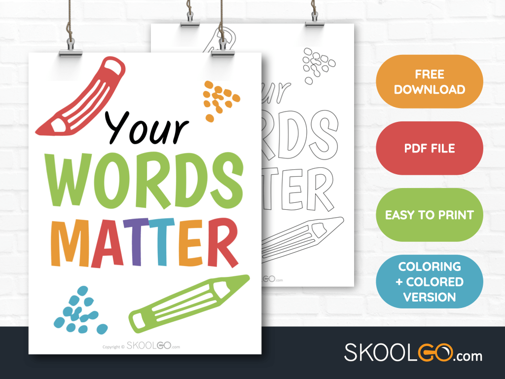 Your Words Matter - Free Classroom Poster - SKOOLGO