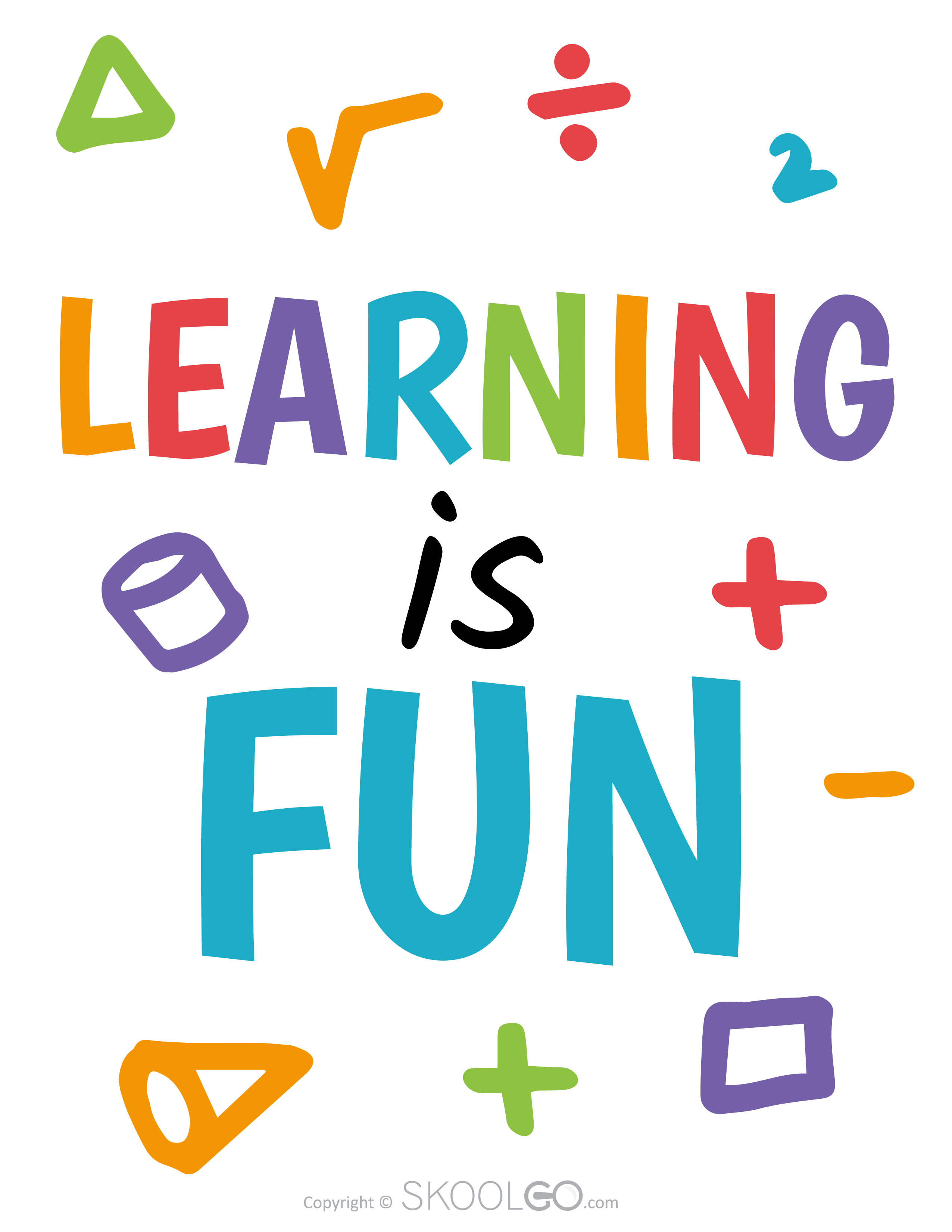 Learning Is Fun - Free Classroom Poster - SKOOLGO