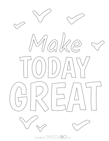 Make Today Great - Free Classroom Poster - SKOOLGO