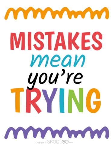 Mistakes Mean You are Trying - Free Classroom Poster - SKOOLGO