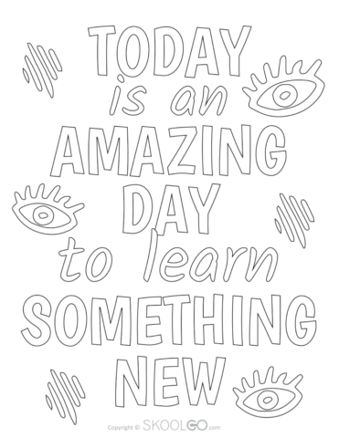 Today Is An Amazing Day To Learn Something New - Free Poster