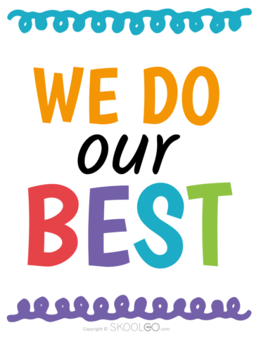 We Do Our Best - Free Poster - SKOOLGO