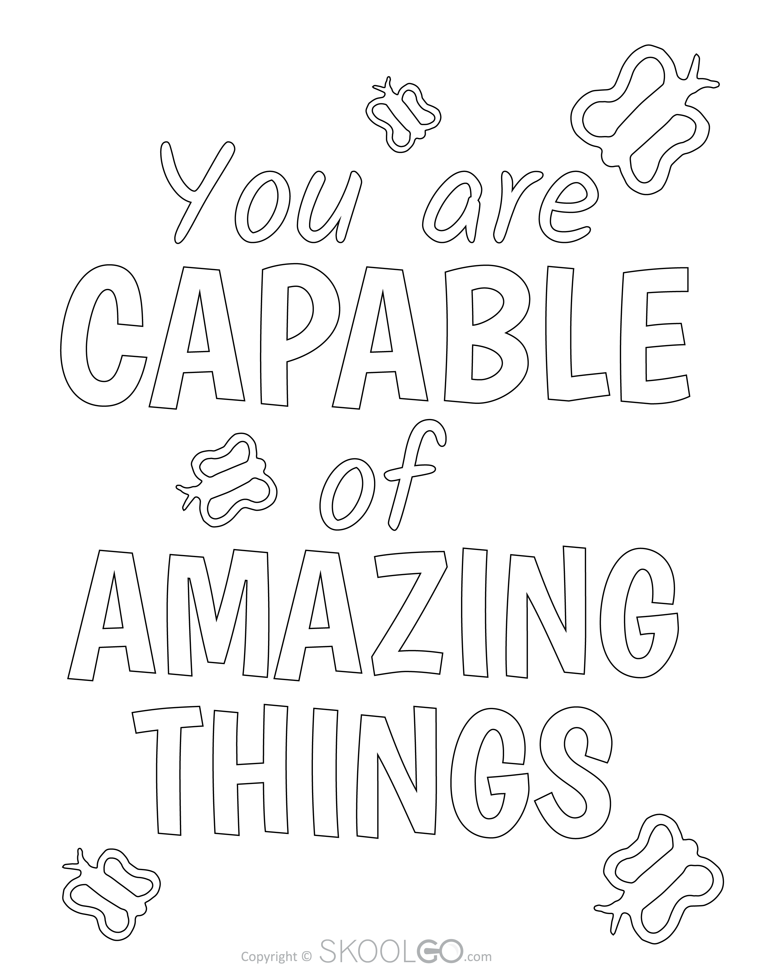 You Are Capable Of Amazing Things - Free Poster - SKOOLGO