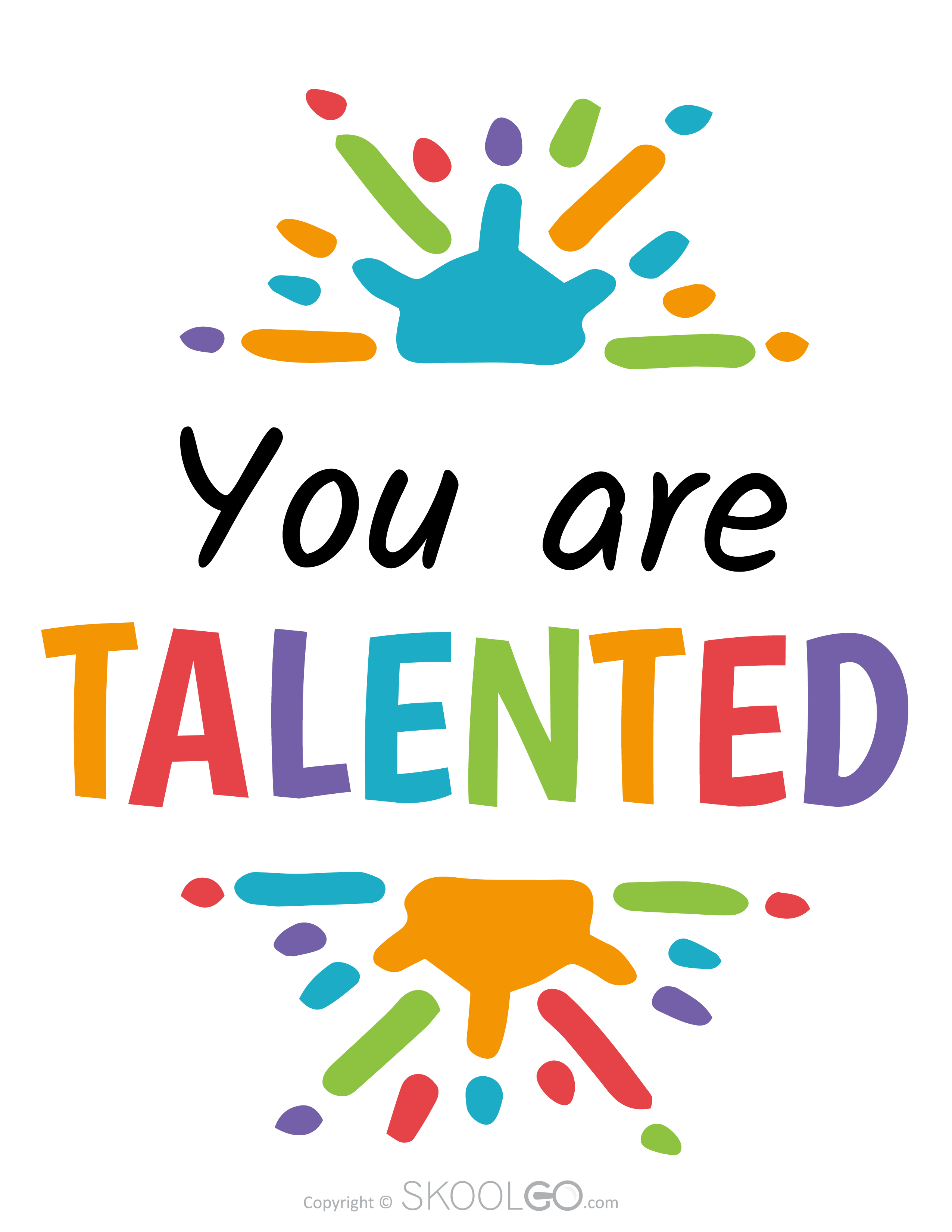You Are Talented - Free Classroom Poster - SKOOLGO