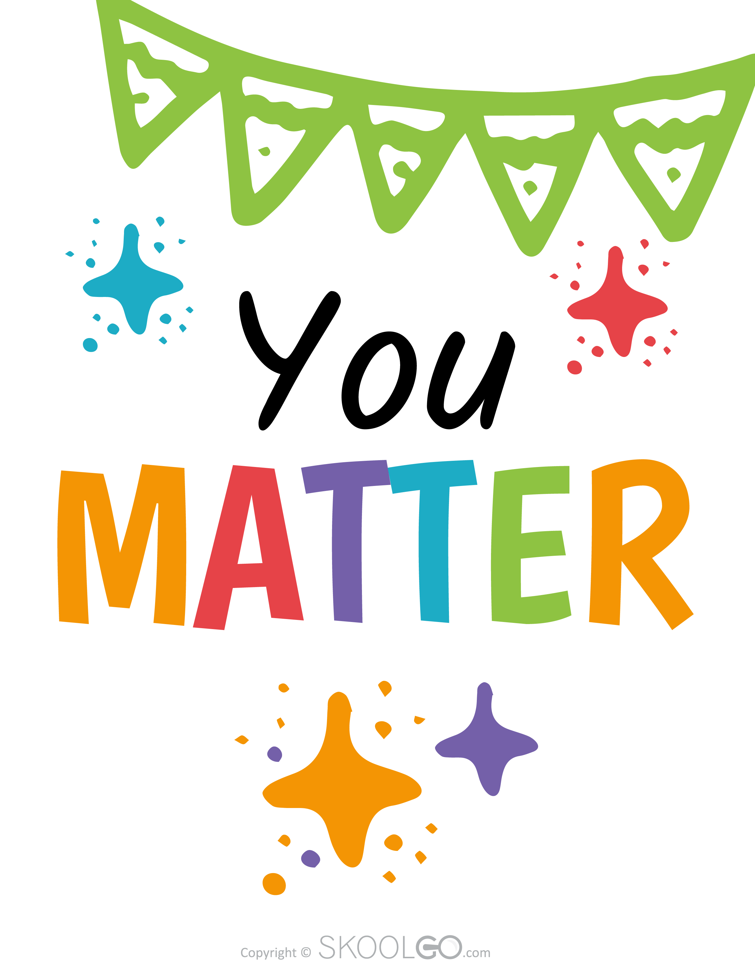 You Matter - Free Poster - SKOOLGO