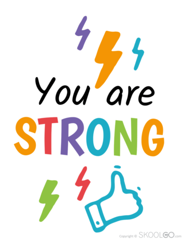 You are Strong - Free Classroom Poster - SKOOLGO