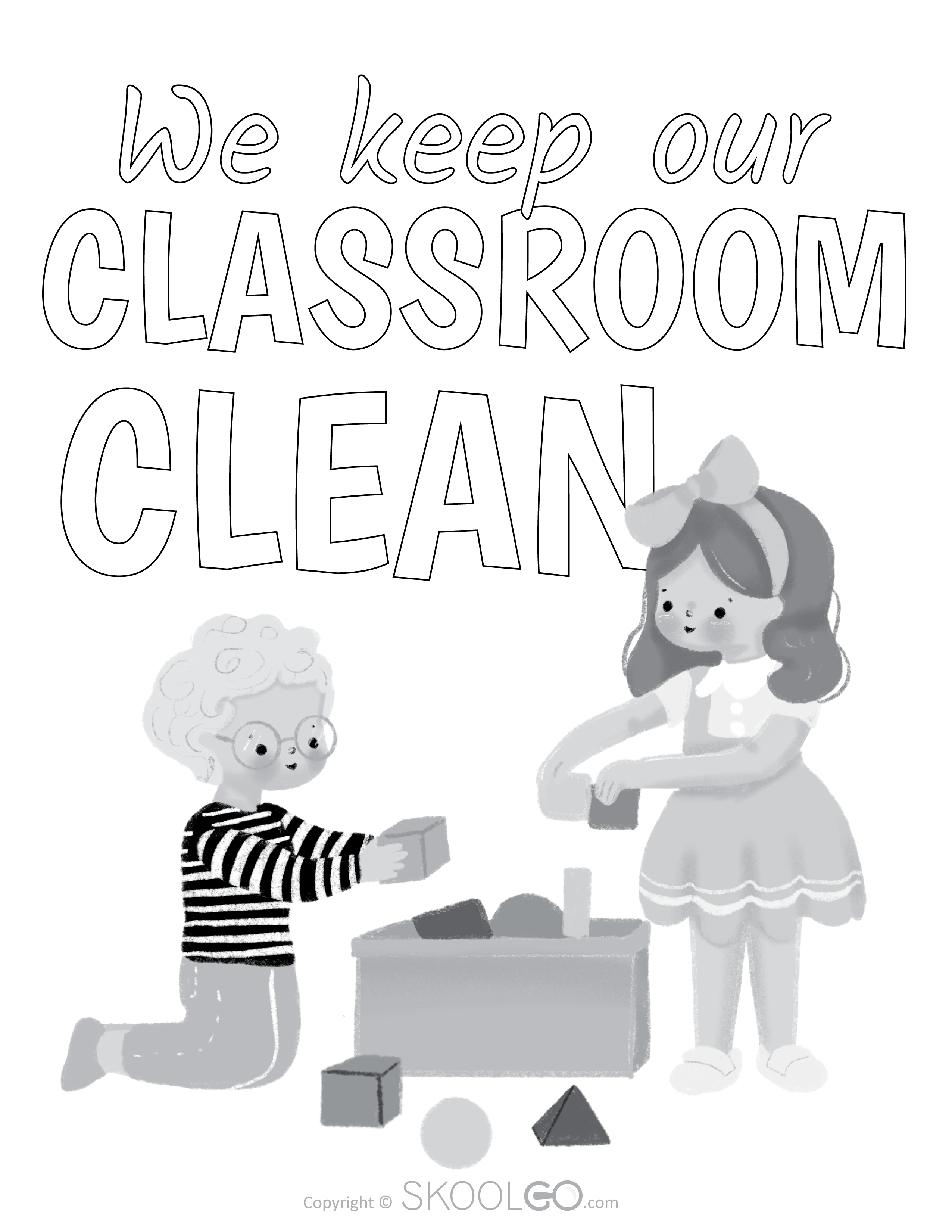 We Keep Our Classroom Clean - Classroom Poster - SKOOLGO